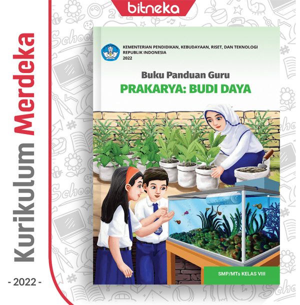 Buku Panduan Guru PRAKARYA BUDI DAYA - DIKBUD (K-Merdeka) - Bitneka Indonesia